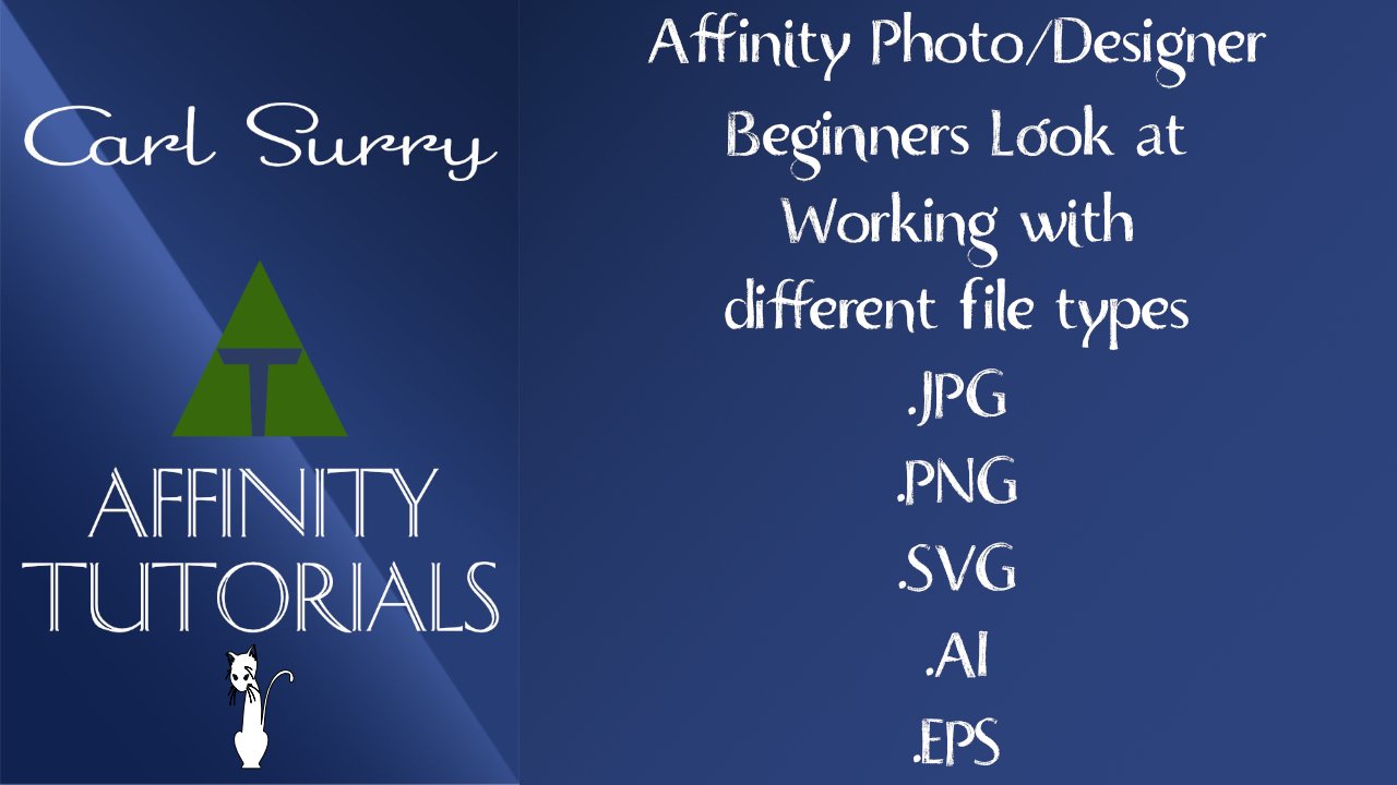 Affinity Photo Designer Beginners Look At Working With Different File