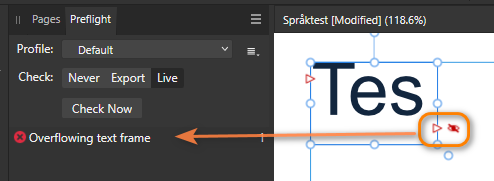 Preflight check for text frame overflow doesn't work? - Desktop Questions (macOS and Windows ...